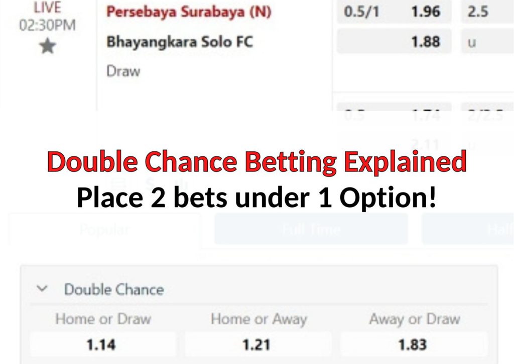 Double Chance Betting Explained: Place 2 bets under 1 Option!