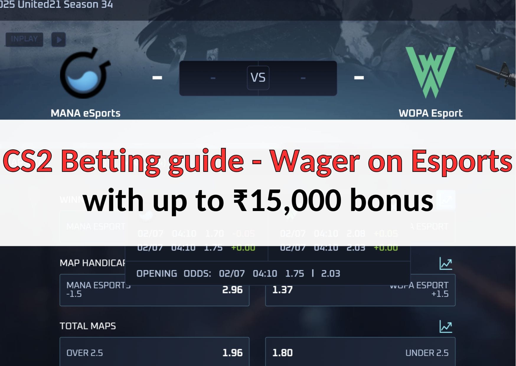 CS2 Betting guide - Wager on Esports with up to ₹15,000 bonus